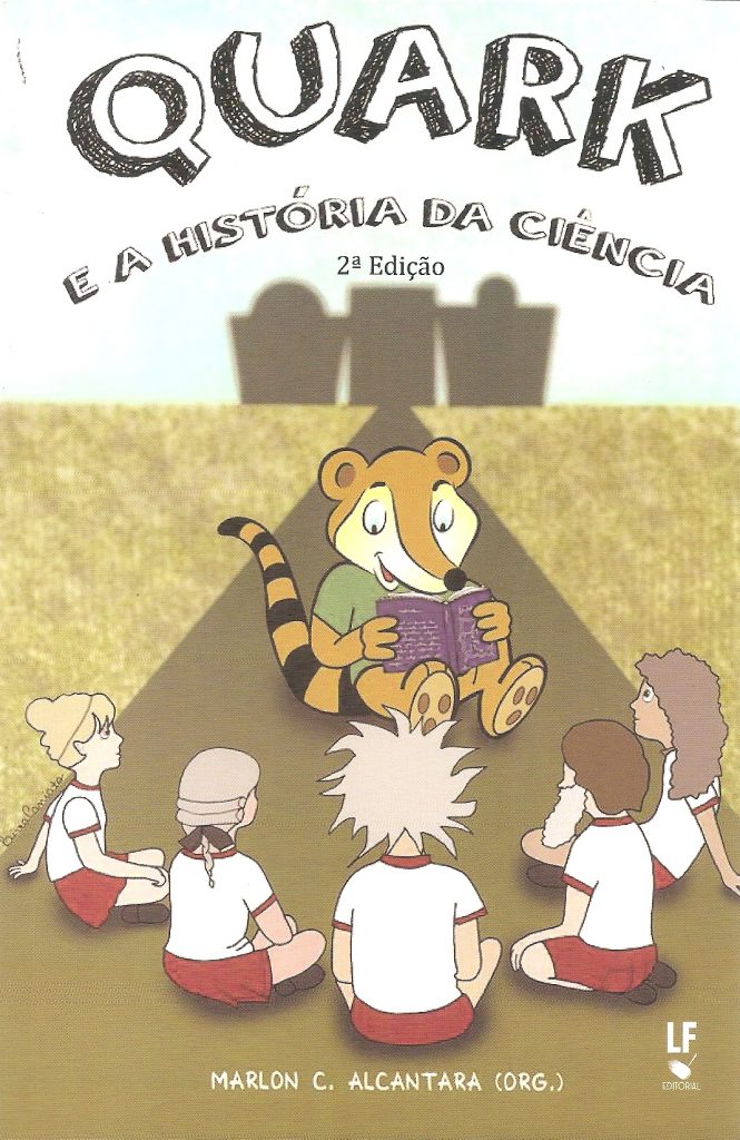 Quark e a História da Ciência – LF Editorial