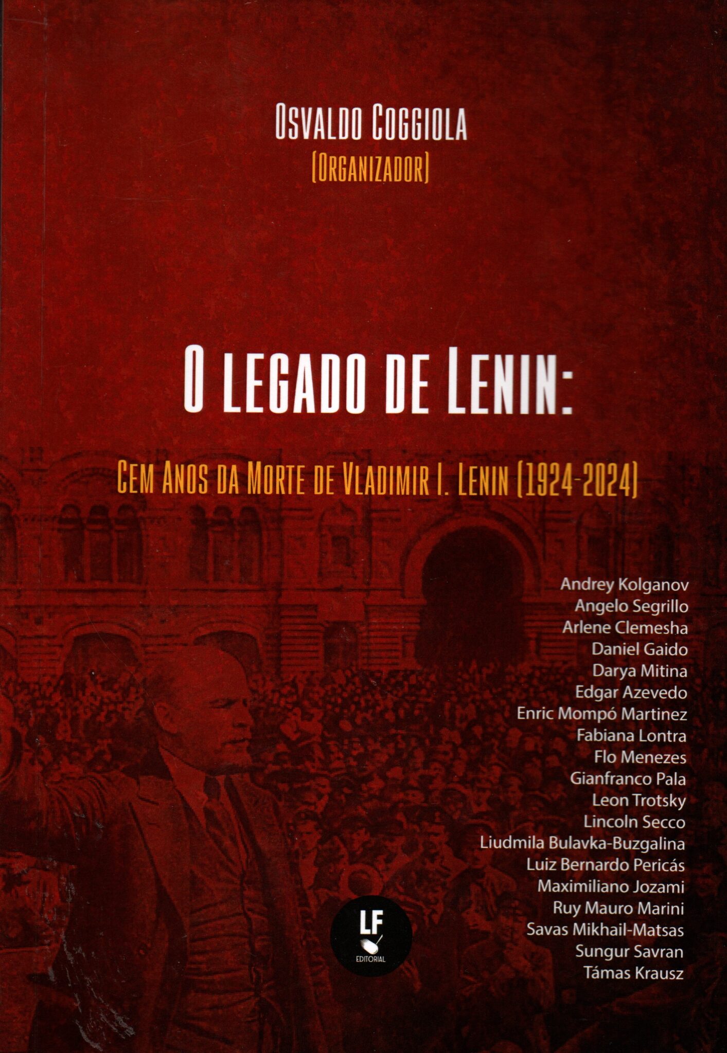 O legado de Lenin: cem anos da morte de Vladimir I. Lenin (1924-2024 ...